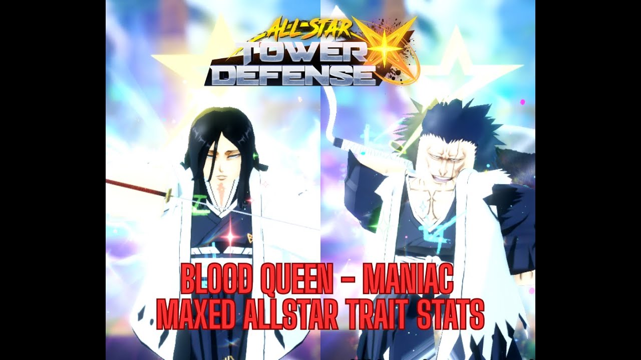 🩸Blood Queen - Maniac Maxed ⭐AllStar Trait Stats - New Highest DPS🩸 ...