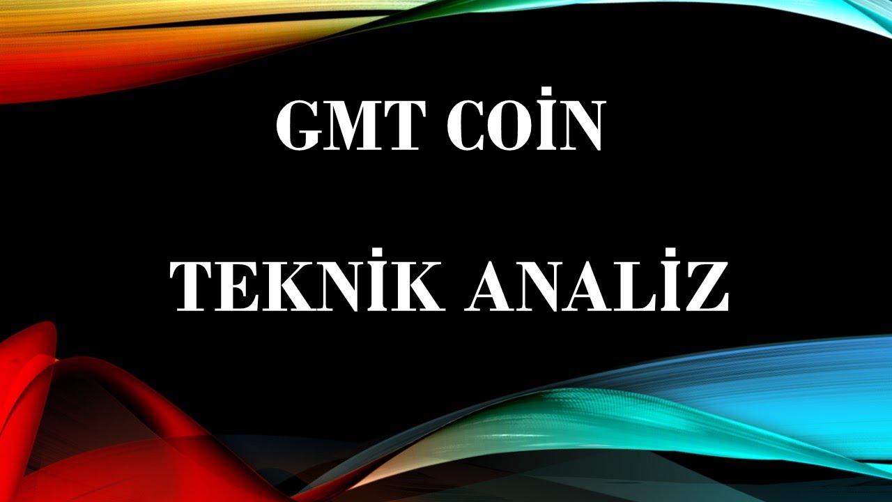 GMT COİN , GMTUSDT TEKNİK ANALİZ , #kripto #coin #gmt - YouTube