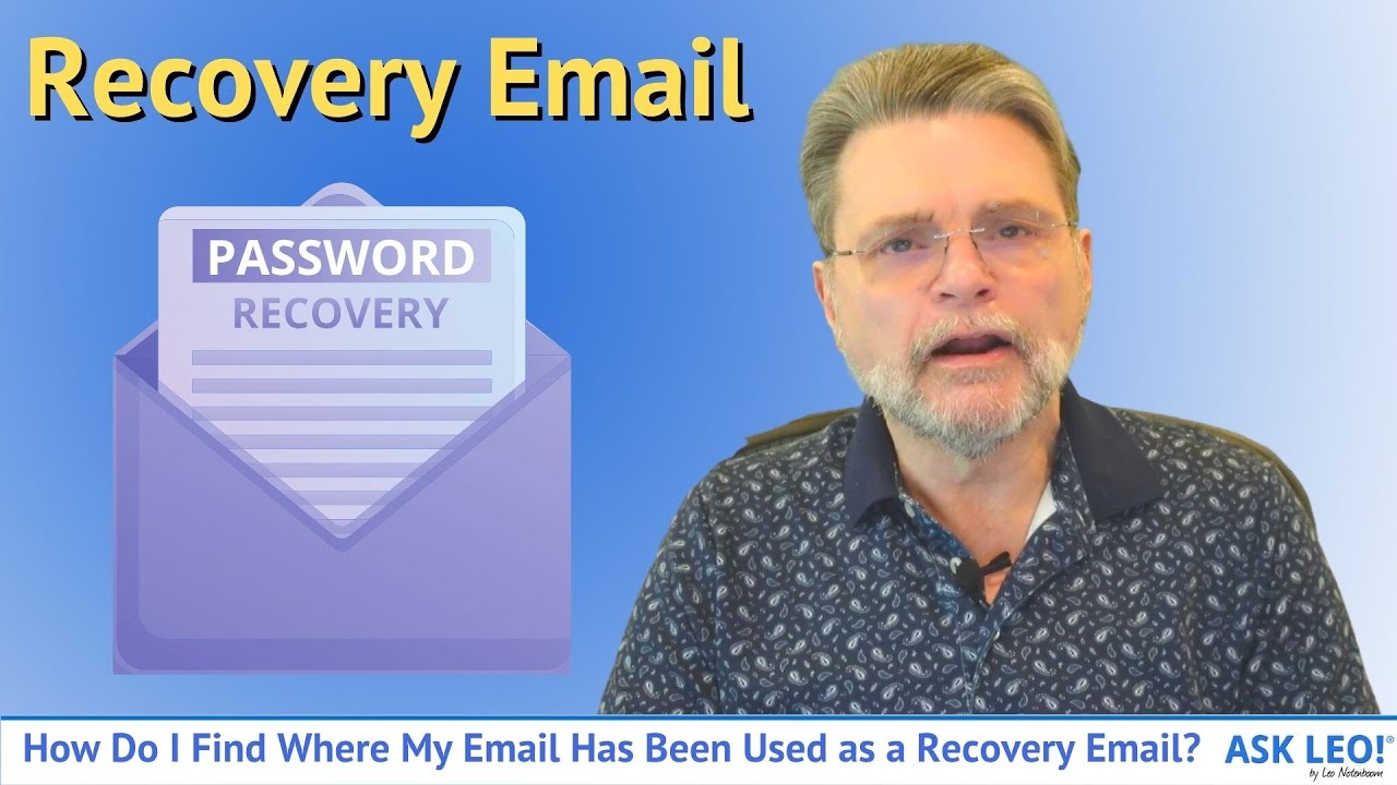 How Do I Find Where My Email Has Been Used as a Recovery Email? - YouTube