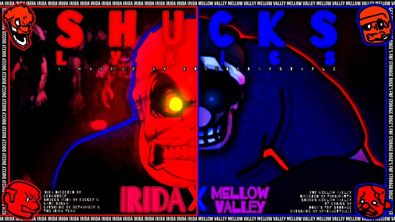 SHUCKS IRIDA X MELLOW VALLEY SHUCKS V3 LYRICS MASHUP (Jeffy’s Infinite ...