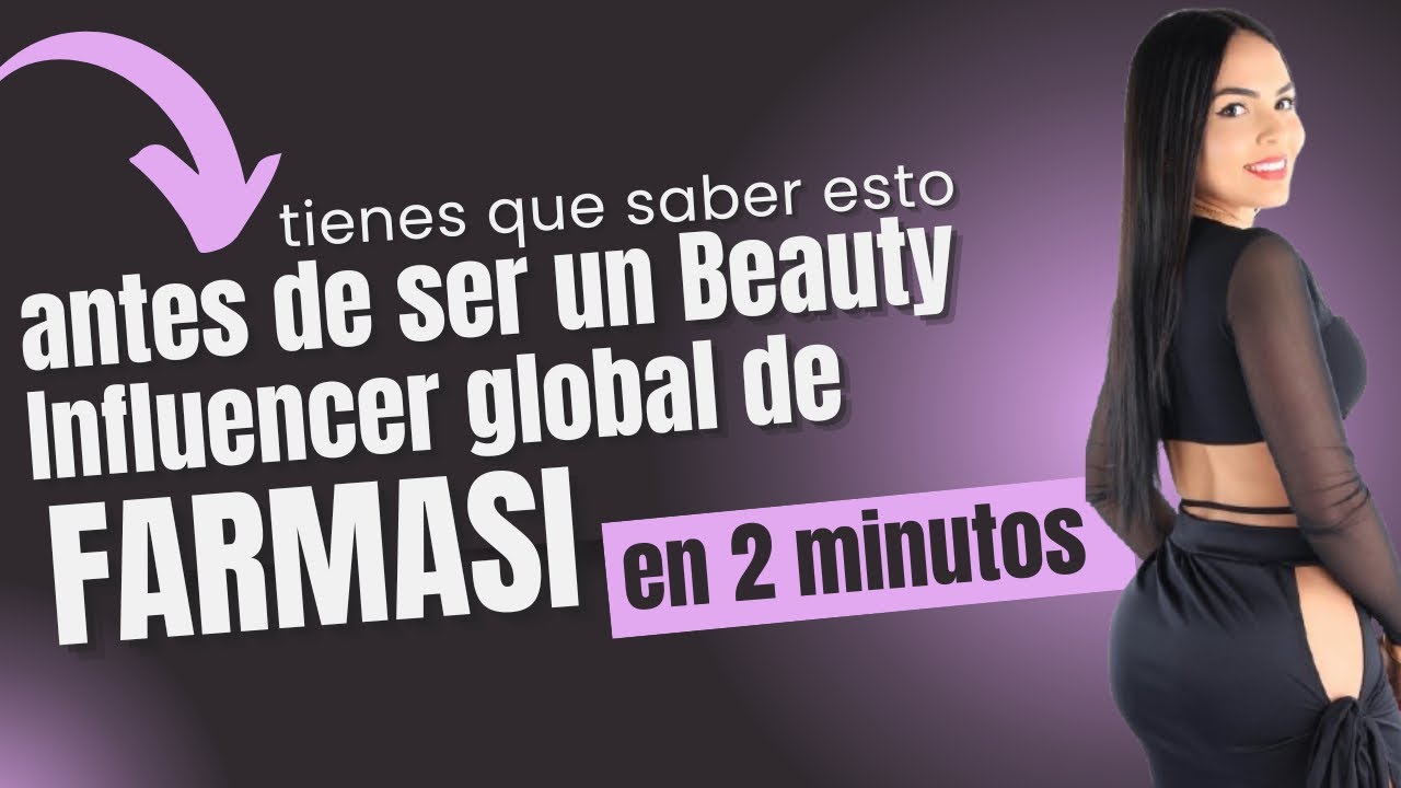 Lo que debo saber antes de iniciar mi negocio con FARMASI (BEAUTY ...
