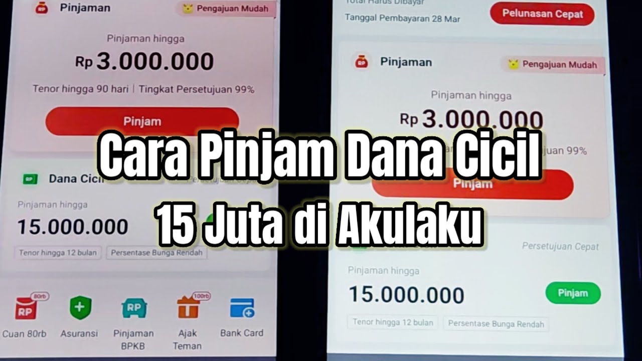 Cara Pinjam Dana Cicil 15 Juta di Akulaku - Pinjaman Akulaku - YouTube
