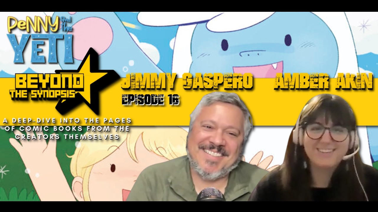 BEYOND THE SYNOPSIS Ep. 16: Jimmy Gaspero & Amber Akin of PENNY AND THE ...