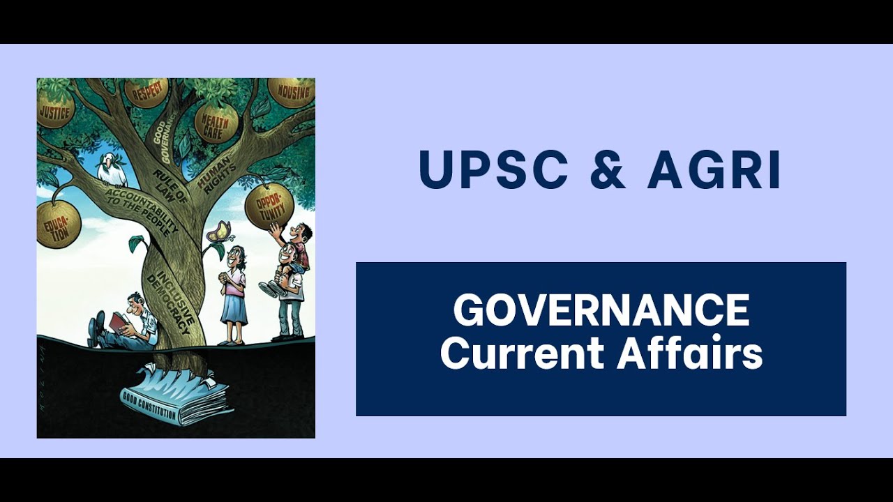 Governance Current Affairs | Prelims 2024 | UPSC - YouTube