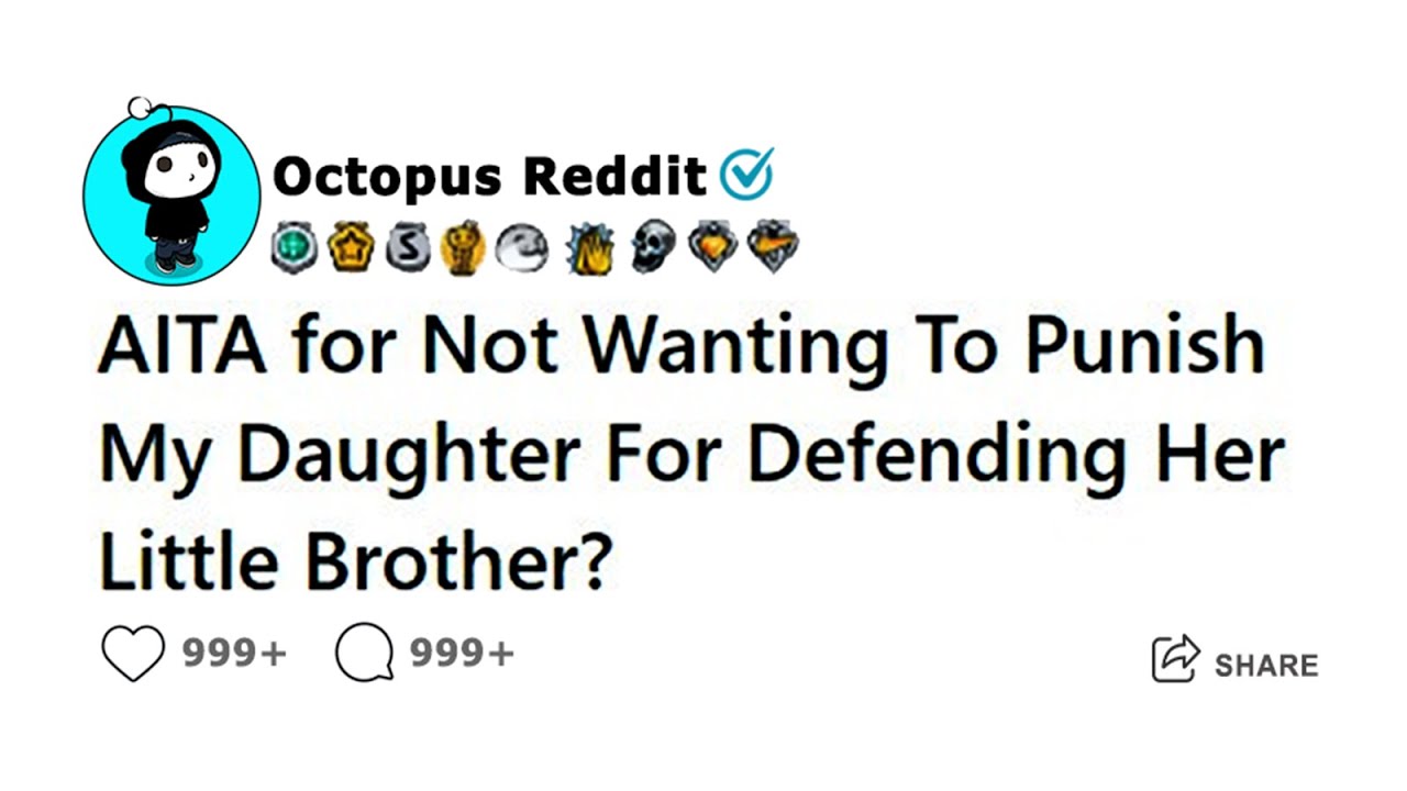 AITA for Not Wanting To Punish My Daughter For Defending Her Little ...