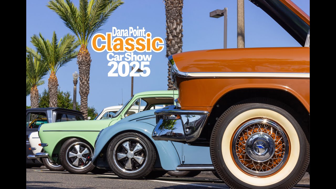 Dana Point Classic Car Show 2025 - YouTube