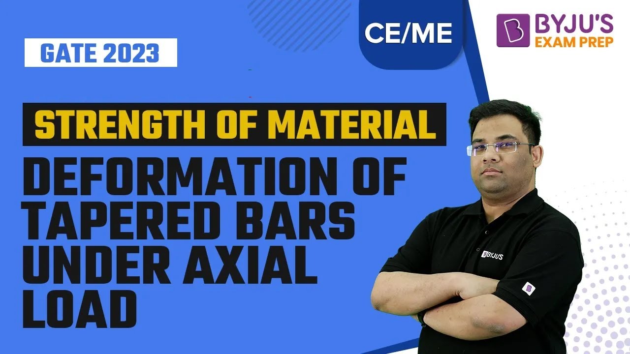 Deformation of Tapered Bars Under Axial Load | Strength of Material ...