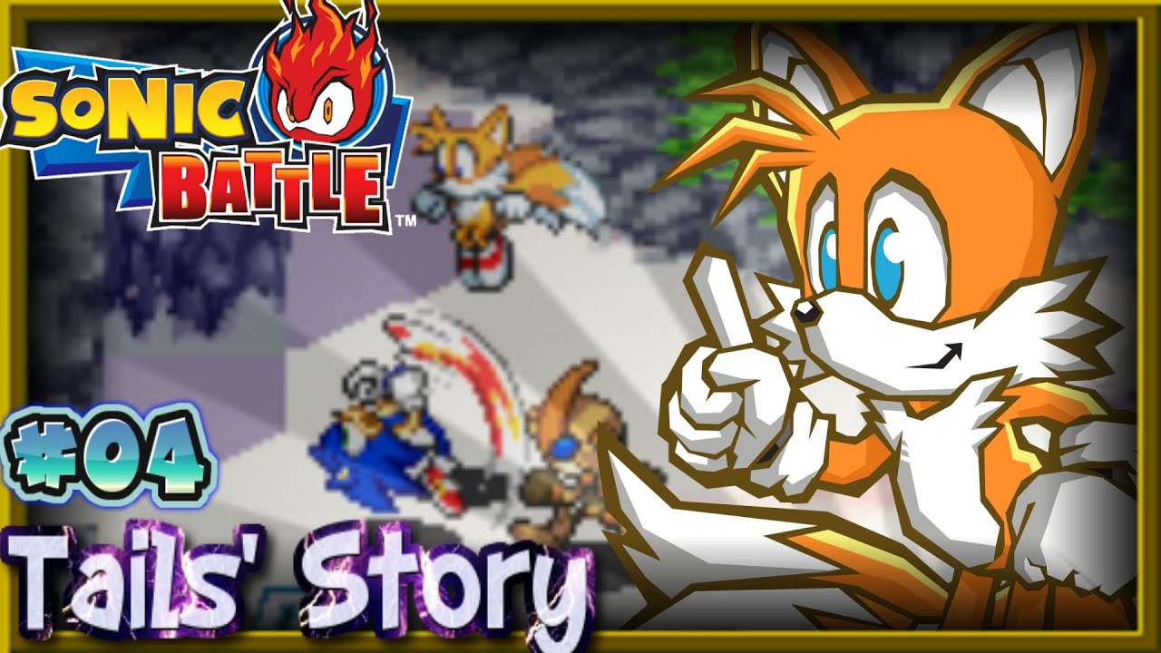 Sonic Battle - Tails' Story [04] - YouTube