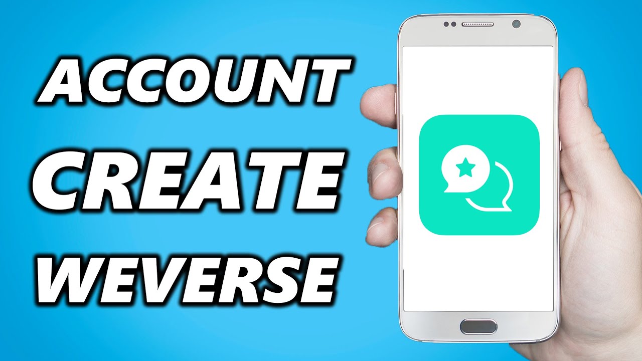 How to Create Weverse Account on phone (2024) - YouTube