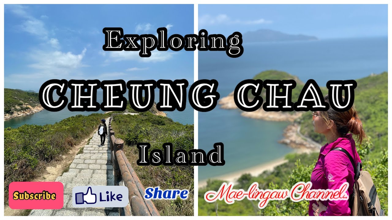 Exploring |CHEUNG CHAU ISLAND|easy hike|how to get there (@mae ...