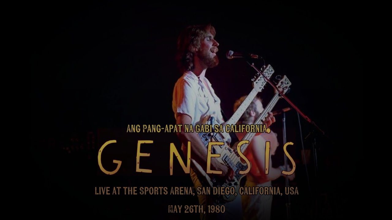 Genesis - May 26th, 1980 - Live at the Sports Arena, San Diego ...