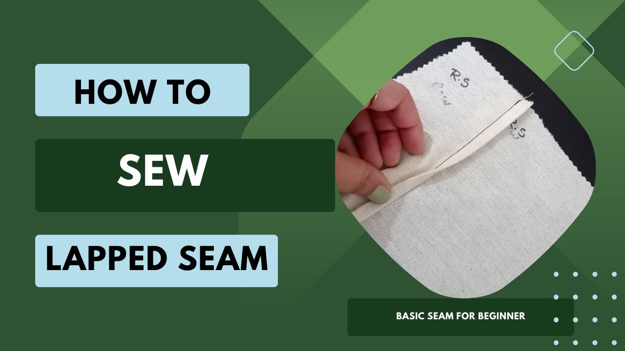 how to sew lapped seam? || lapped seam || basic seam finishes - YouTube