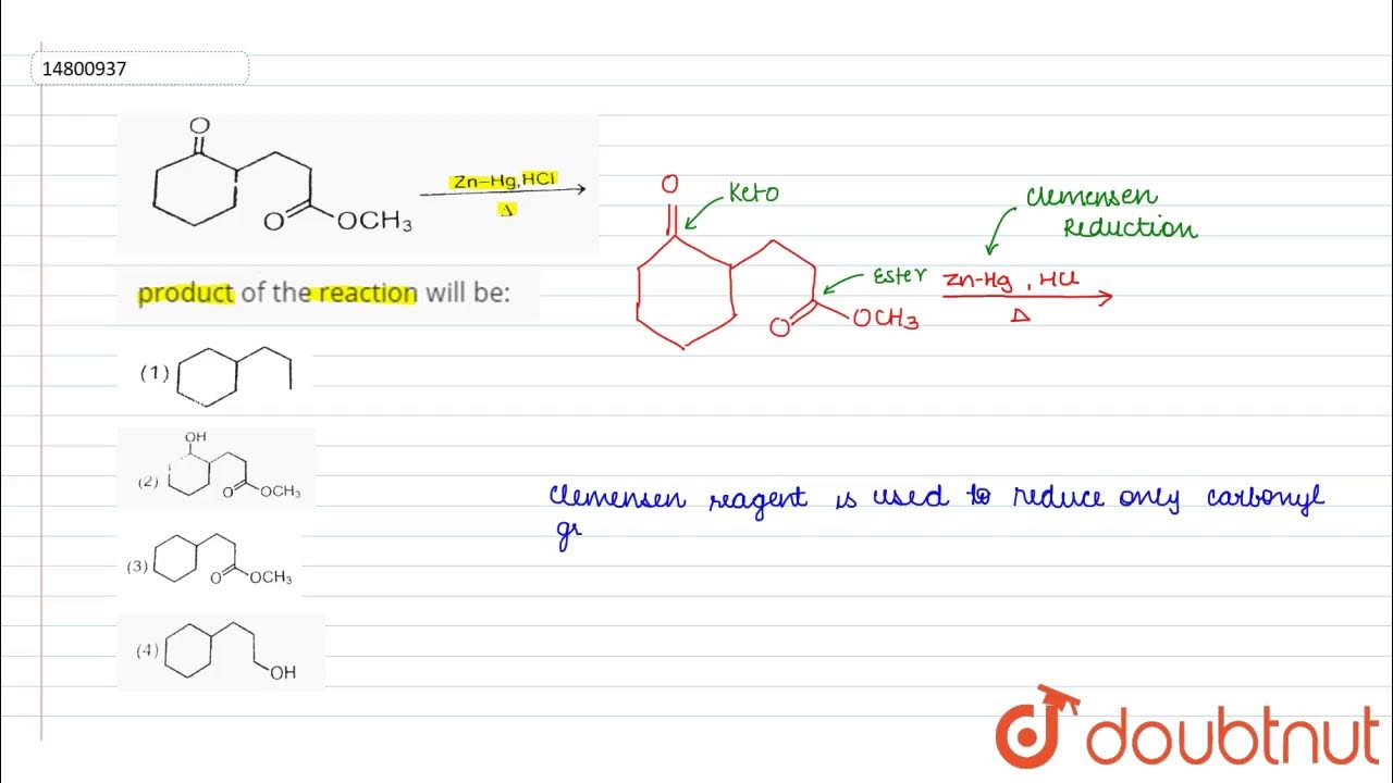 `overset(Zn-Hg.HCl)underset(Delta)to` product of the reaction will be: - YouTube