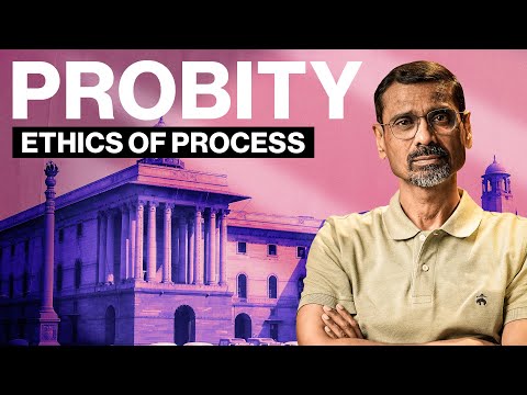 Probity in Public Life | UPSC GS-IV Ethics | Public Administration Explained
