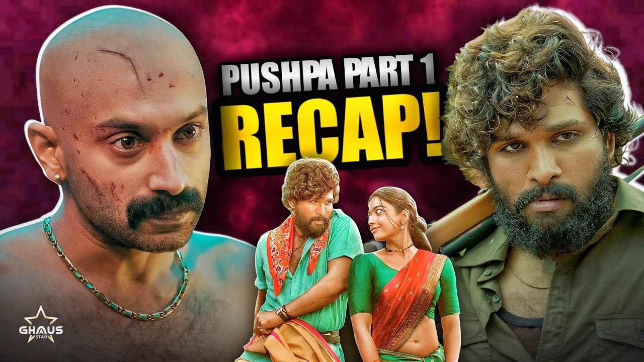 Pushpa Part 1 RECAP Hindi | Allu Arjun | Ghaus Star - YouTube
