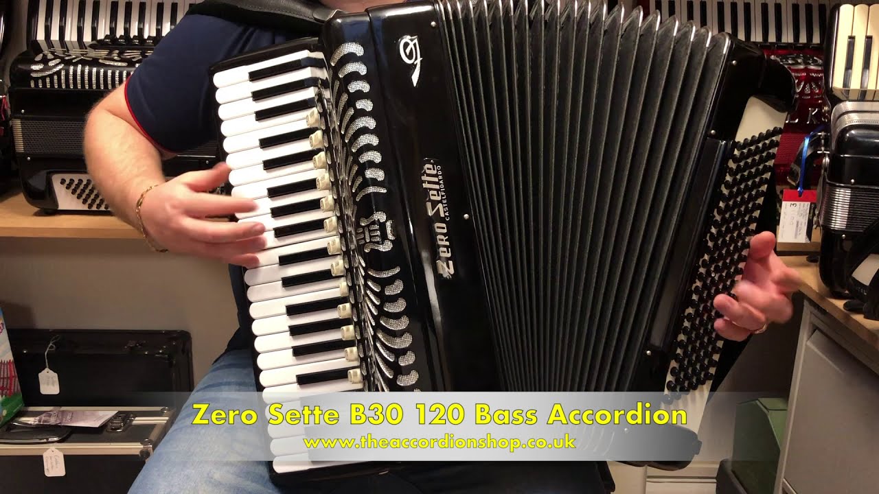 Zero Sette B30 120 Bass Accordion - YouTube