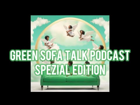 SPEZIAL EDITION: GREEN SOFA TALK PODCAST | ZU EHREN VON PAPA DIANGIENDA - YouTube