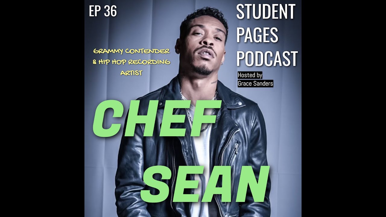 EPS 36: GRAMMY CONTENDER & HIP HOP ARTIST CHEF SEAN - YouTube