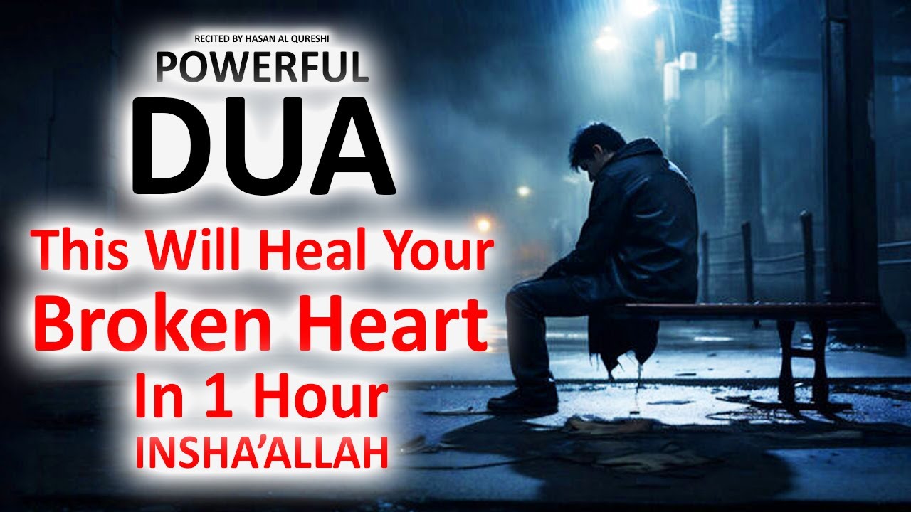 JUST BY LISTENING TO THIS VERY POWERFUL DUA YOUR HEART WILL BE HEALTH ...