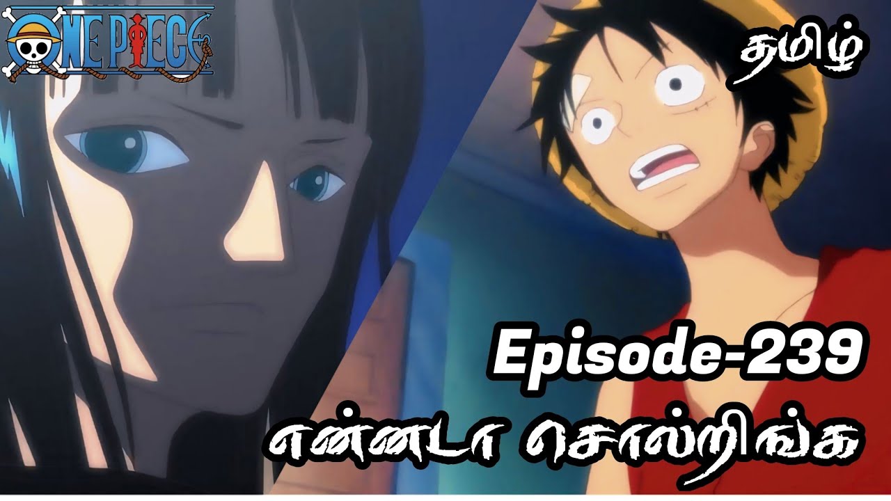 One Piece Episode-239 Tamil Explain | Story Tamil #onepiece #luffy # ...