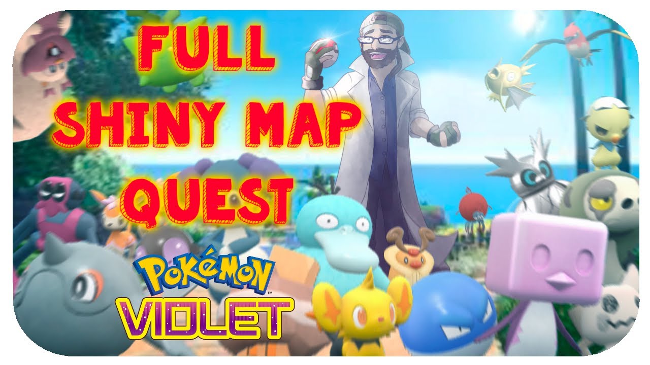 24 Hour Shiny Map Completion in Pokémon Violet - YouTube