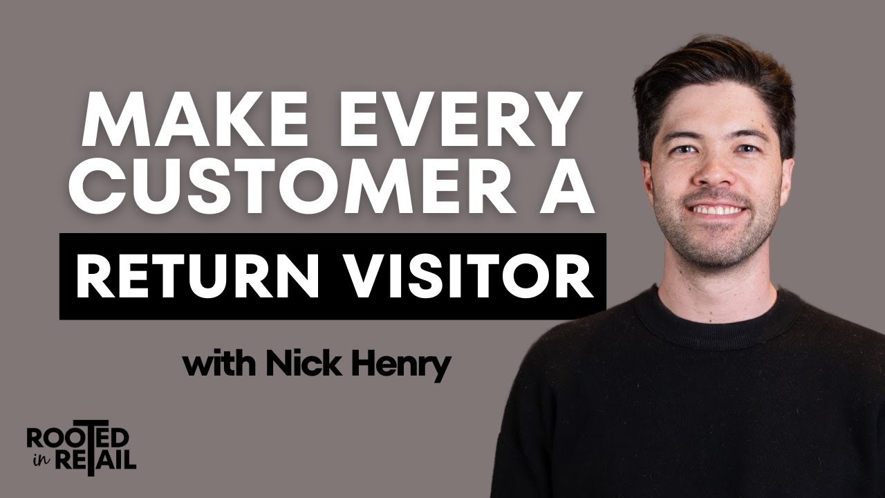 Turning Your Shoppers into Lifelong Fans with Nick McHenry - YouTube