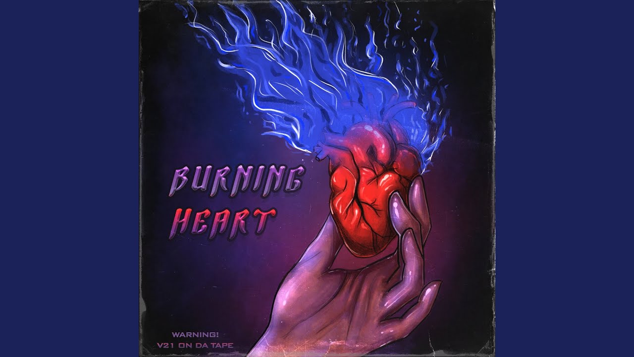 Burning Heart YouTube burning-heart-youtube