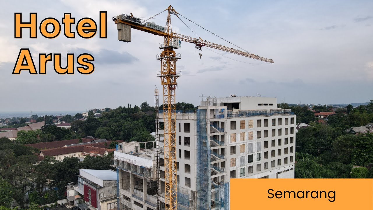 [4K] Progres Pembangunan Hotel Arus Semarang 26 Maret 2021 - YouTube