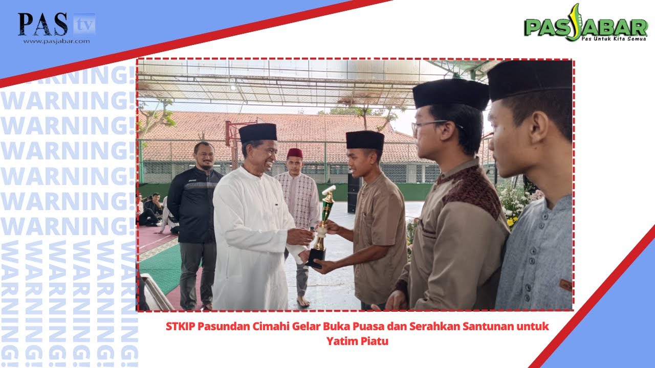 STKIP Pasundan Cimahi Gelar Buka Puasa dan Serahkan Santunan untuk ...