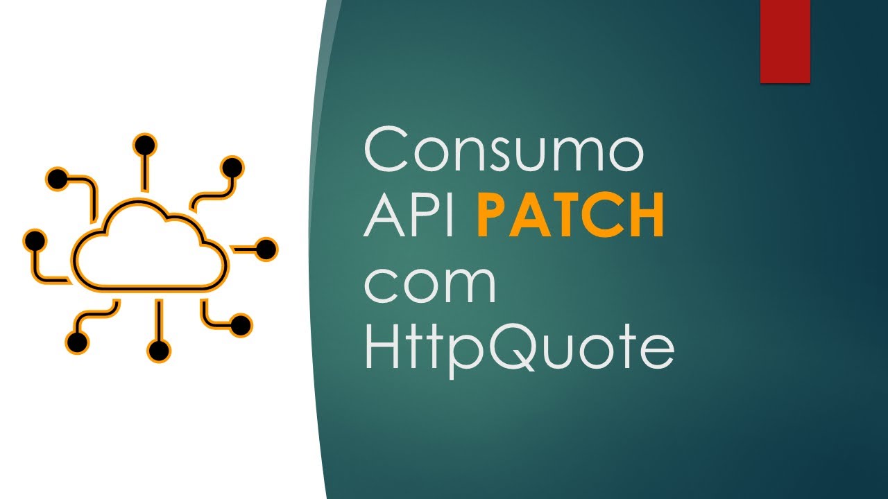 Como consumir uma API com verbo PATCH usando HttpQuote | Ti Responde ...