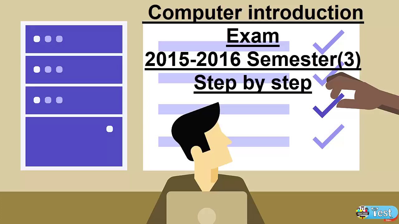 Computer introduction Exam 2015-2016 Semester(3) step by step (Arabic ...