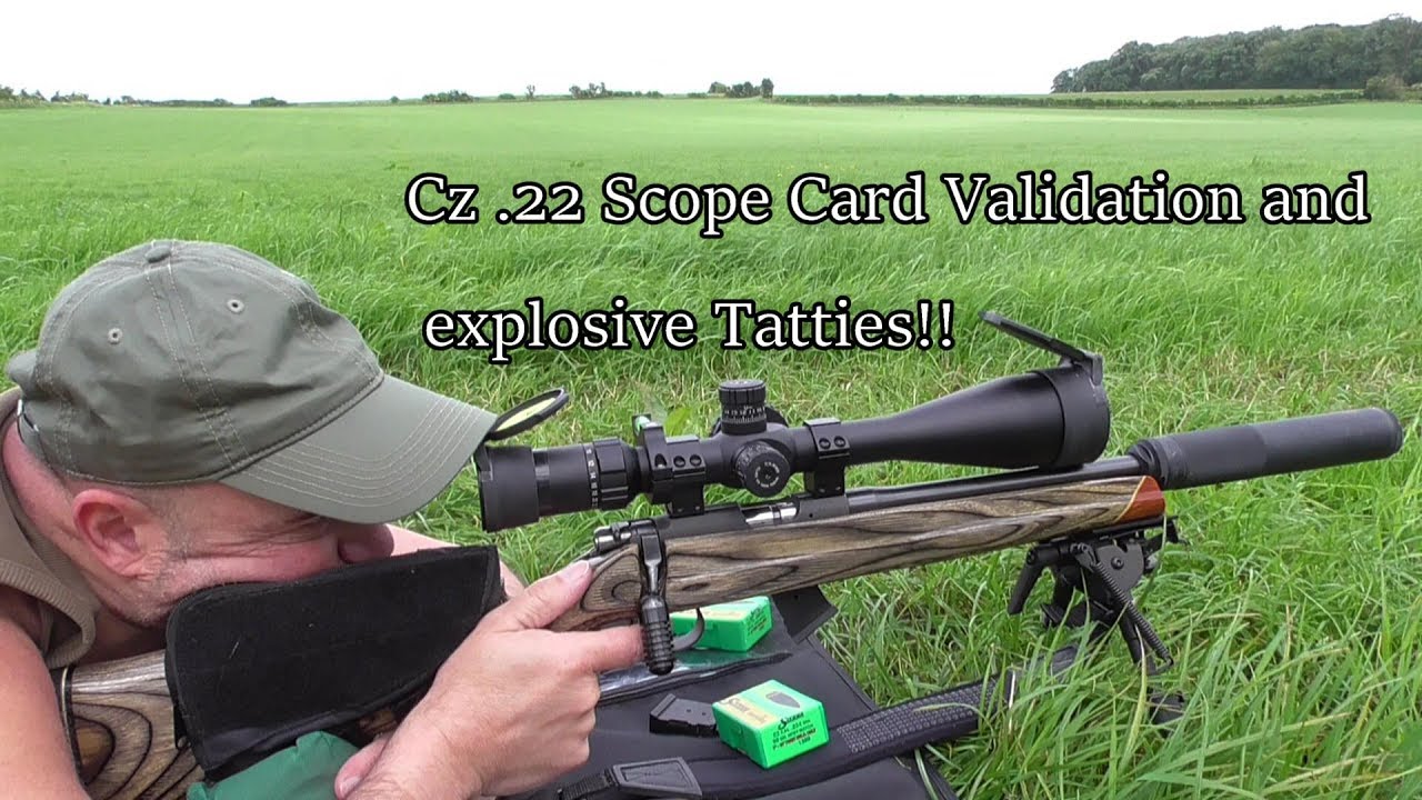 Cz .22 Scope Card Validation and Explosive Tatties. - YouTube