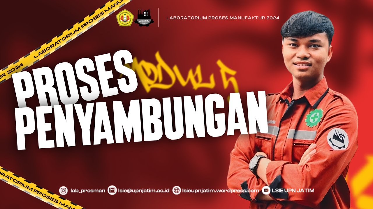 [LAB PROSMAN 2024] MODUL 5 - PROSES PENYAMBUNGAN - YouTube