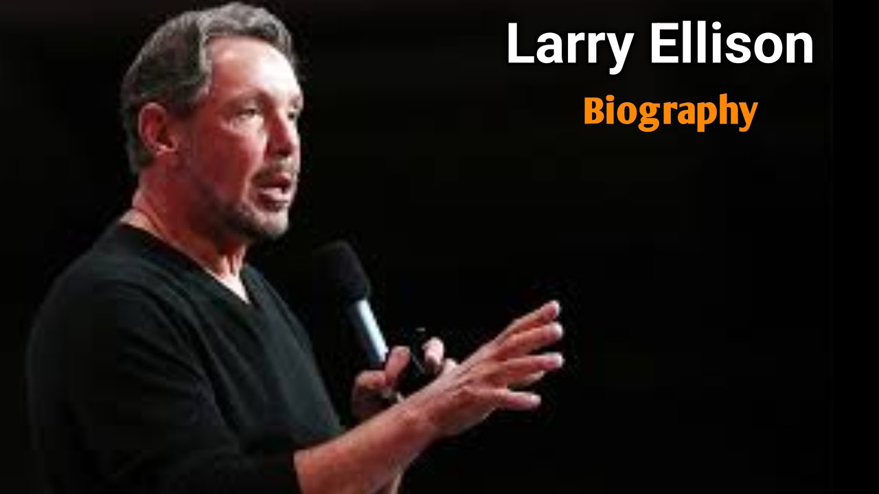Larry Ellison (Oracle) biography | Richest Person in the world ...