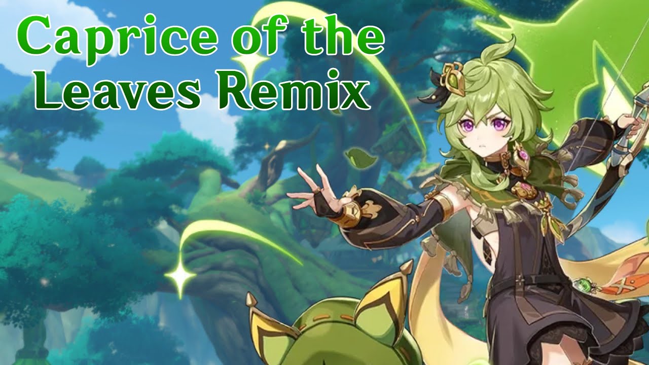 Genshin Impact | Caprice of the Leaves (Collei's Theme) Remix - YouTube