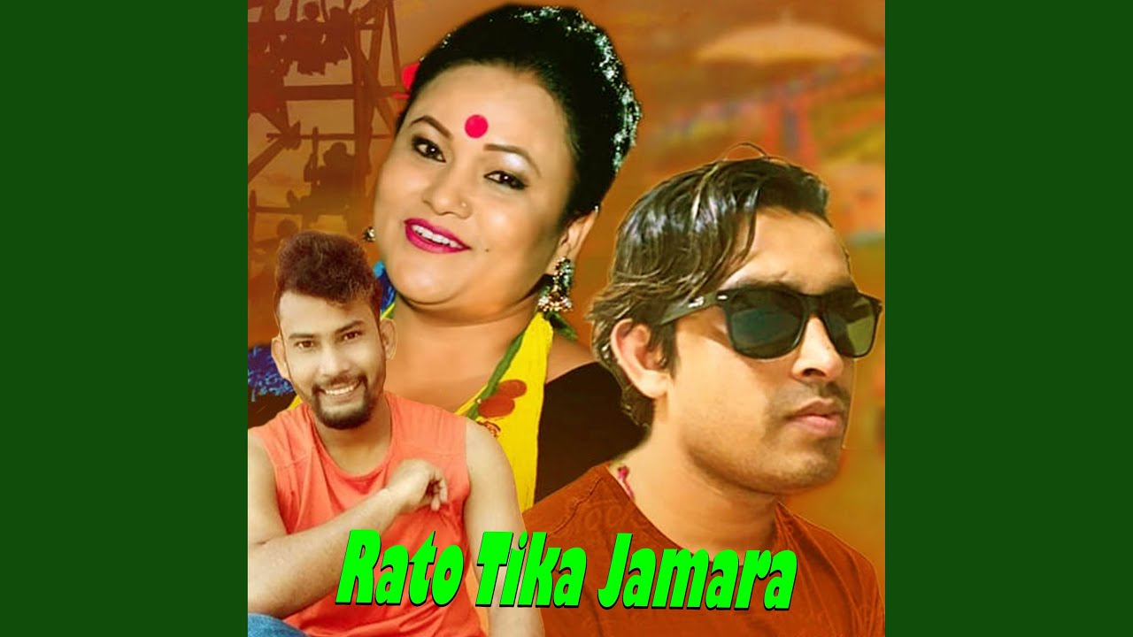 Rato Tika Jamara - YouTube