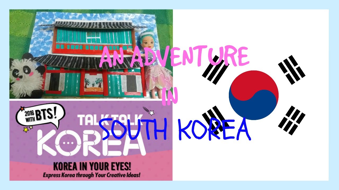 [TALK! TALK! KOREA 2016] adventure in Korea - YouTube