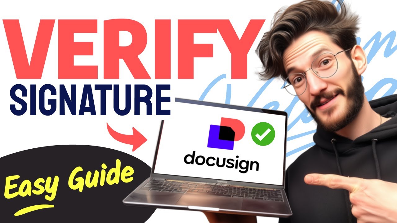 How to VERIFY A DOCUSIGN SIGNATURE (Step by Step) - YouTube