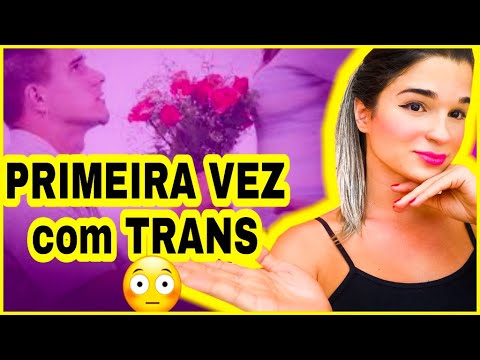FIRST TIME WITH A TRANS PERSON