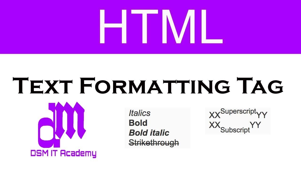 6 Html Text Formatting In Hindi By Dsm It Academy Youtube