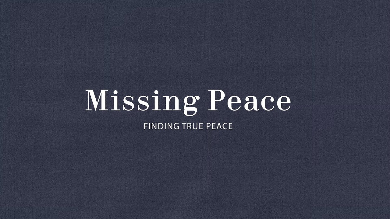 12-10-23 Missing Peace [Week 2] - YouTube