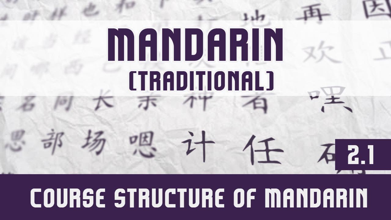 Learn Mandarin (Traditional) | Overview of Mandarin(Traditional ...