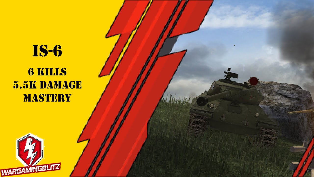 IS-6 - 6 Kills 5.5k Damage - Alex__ - WOTB - YouTube
