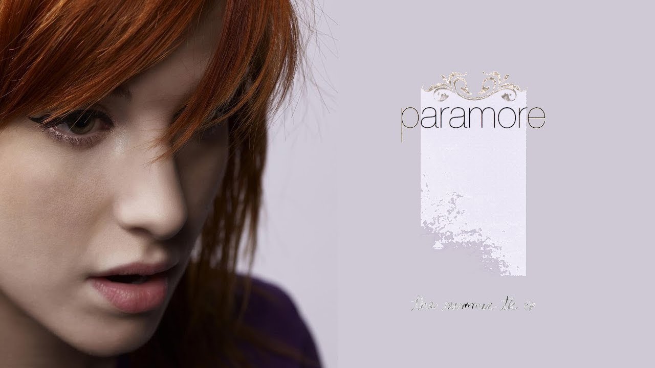 Paramore The Summer Tic