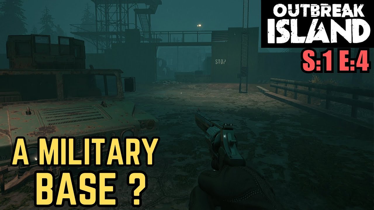 Outbreak Island (Gameplay) S:1 E:4 - A Military Base? - YouTube