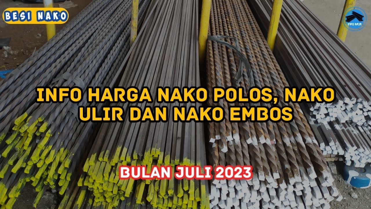info harga nako besi polos ulir dan embos terbaru‼️bulan juli 2023 ...