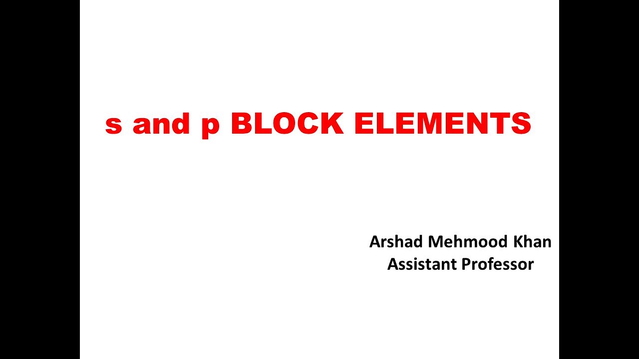 s and p Block Elements (Introduction) - YouTube