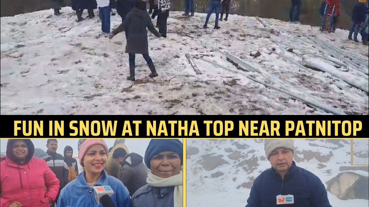 Fun in snow at Natha Top near Patnitop | JK News Today - YouTube