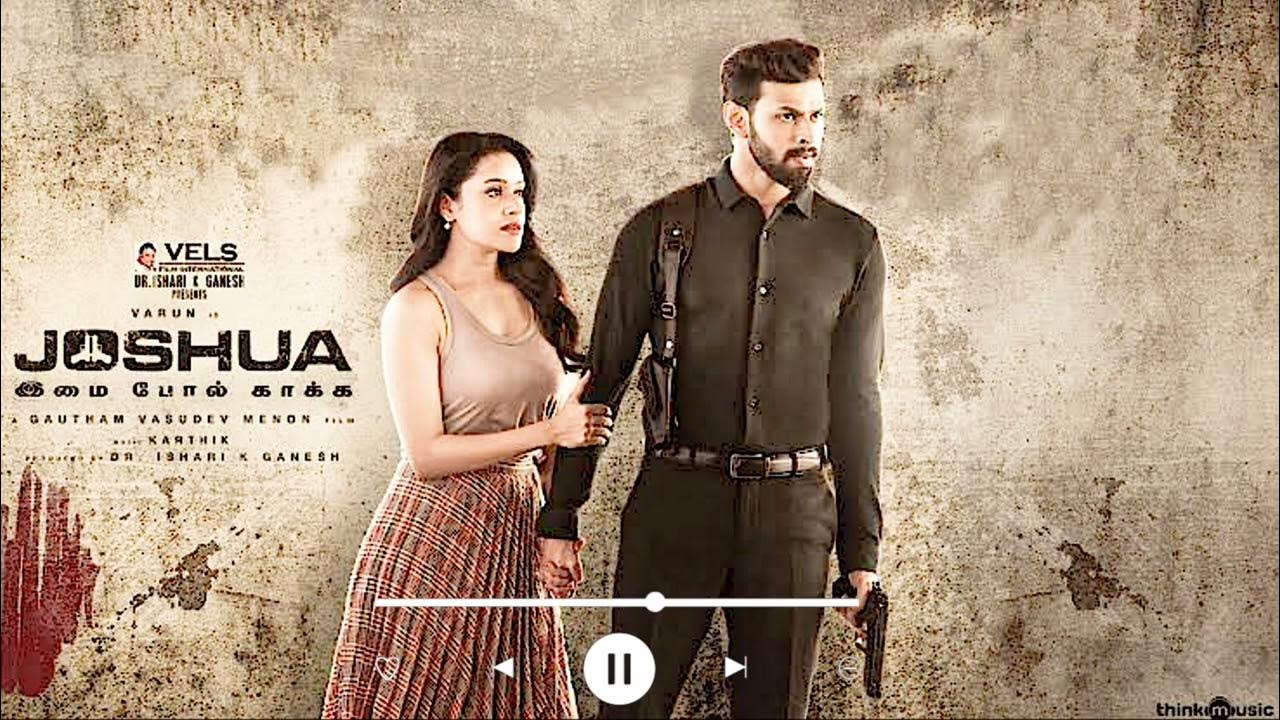Naan un Joshua song ringtone // JOSHUA Movie // Varun // GVM Film // Tamil Ringtone - YouTube