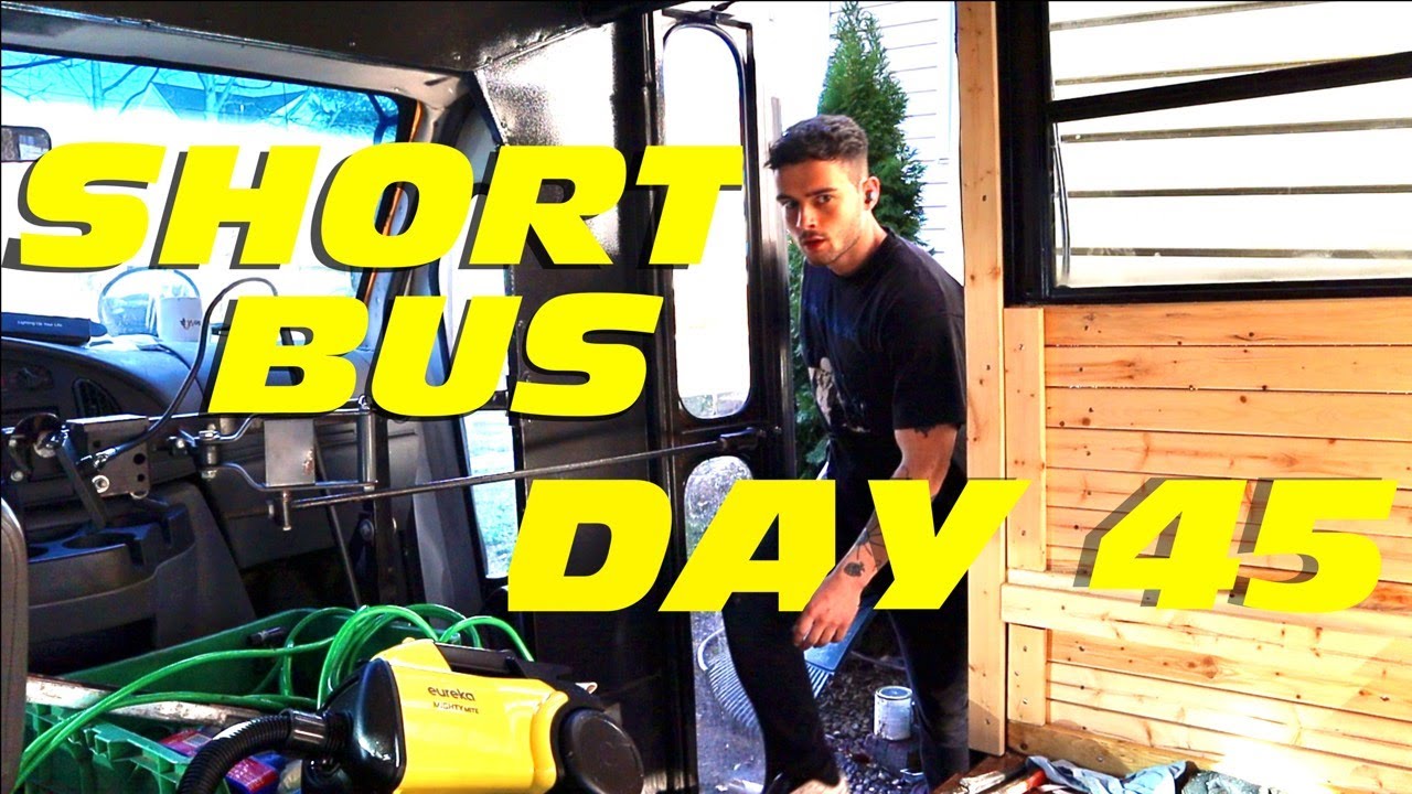 School Bus Conversion DAY 45 - YouTube